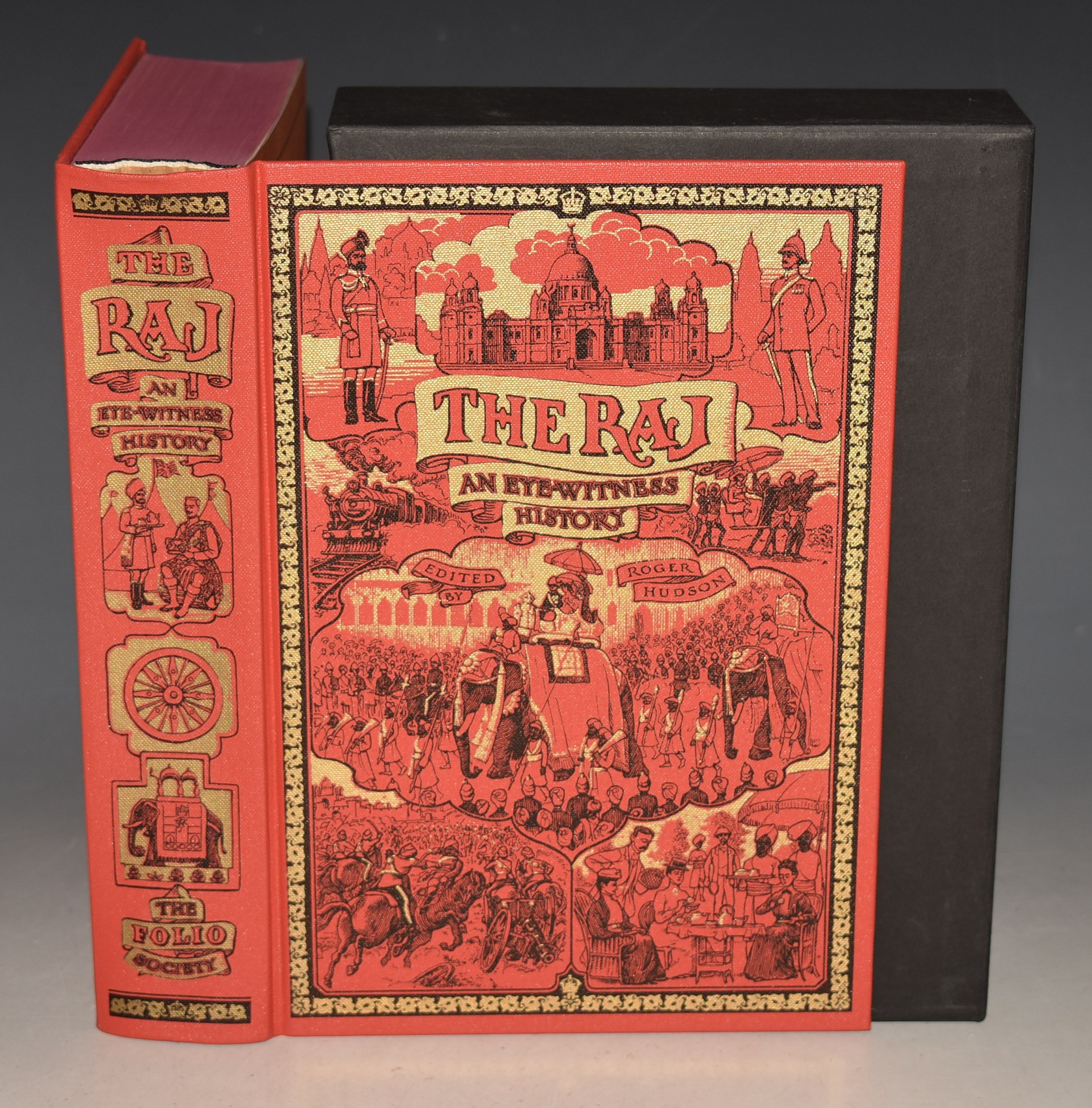 THE RAJ. An Eye-Witness History of the British in India. Introduction ...
